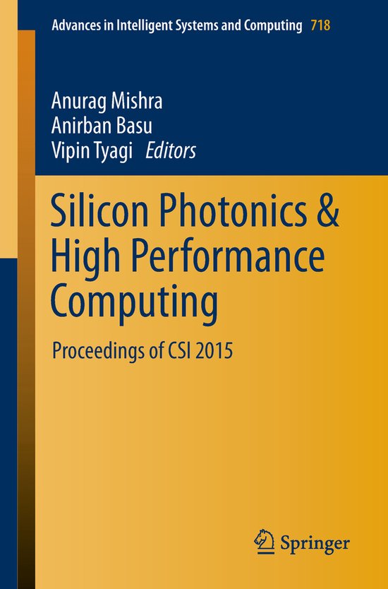 Advances in Intelligent Systems and Computing- Silicon Photonics & High ...