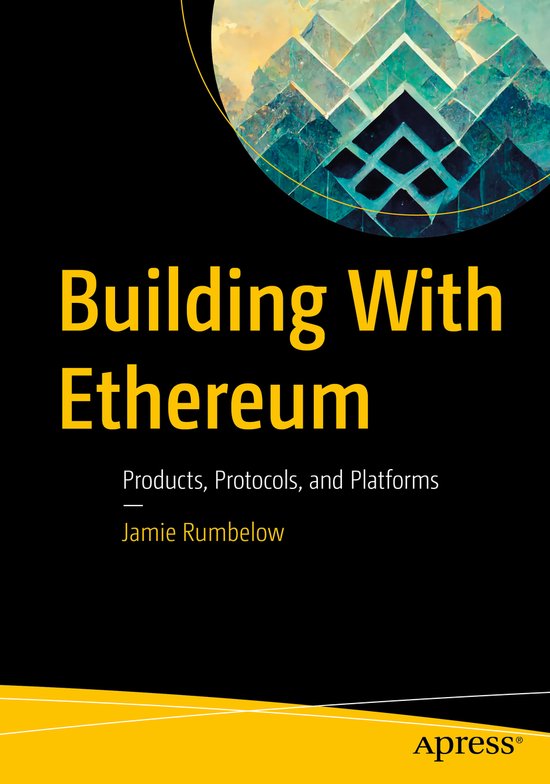 Building With Ethereum | 9781484290446 | Jamie Rumbelow | Boeken | bol.com