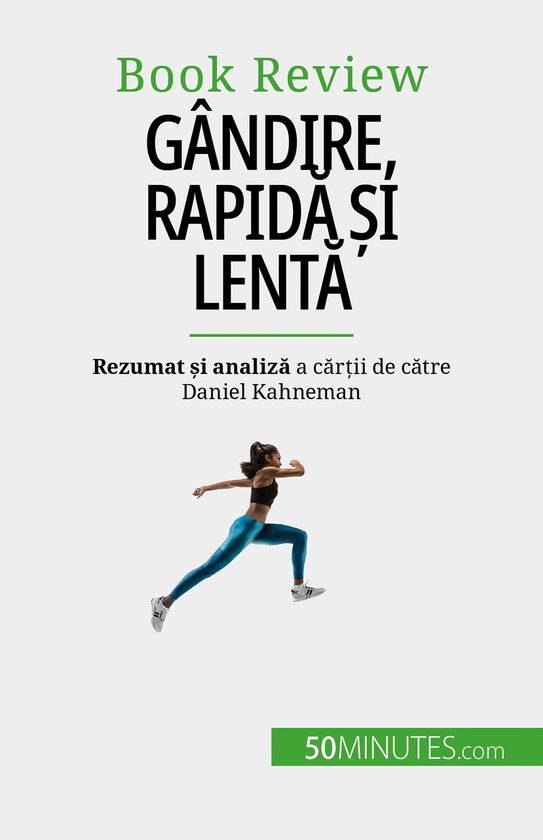Gândire, rapidă și lentă (ebook), Dries Glorieux | 9782808601047 ...