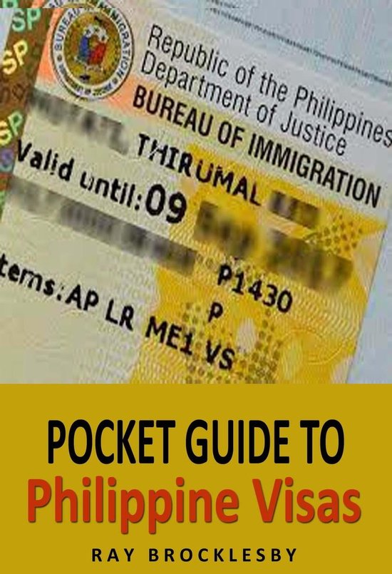 Pocket Guide to Philippine Visas (ebook), Raymond Brocklesby | 9798215102718 | Boeken | bol