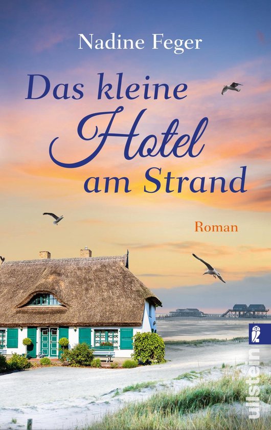 Das kleine Hotel am Strand (ebook), Nadine Feger | 9783958187061 | Boeken | bol.com