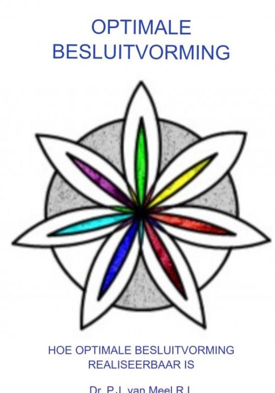 Optimale besluitvorming, Piet van Meel | 9789403689432 | Boeken | bol