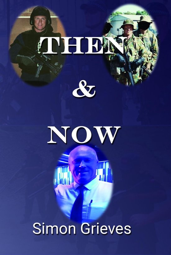 Then & Now (ebook), Simon Grieves | 9781922727695 | Boeken | bol
