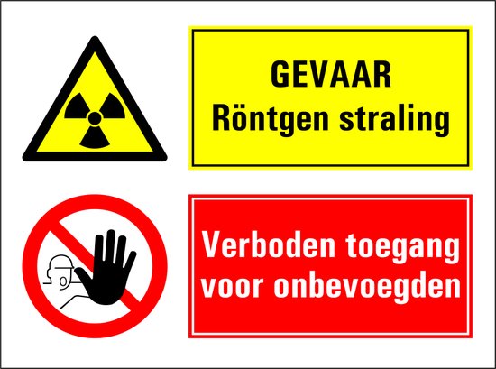 Gevaar röntgenstraling, verboden toegang onbevoegden bord 800 x 600 mm ...