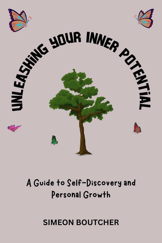 "Unleashing Your Inner Potential: A Guide to Self-Discovery and ...
