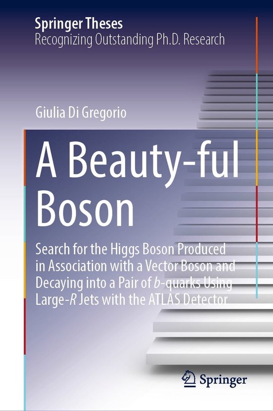 Springer Theses - A Beauty-ful Boson (ebook), Giulia Di Gregorio ...