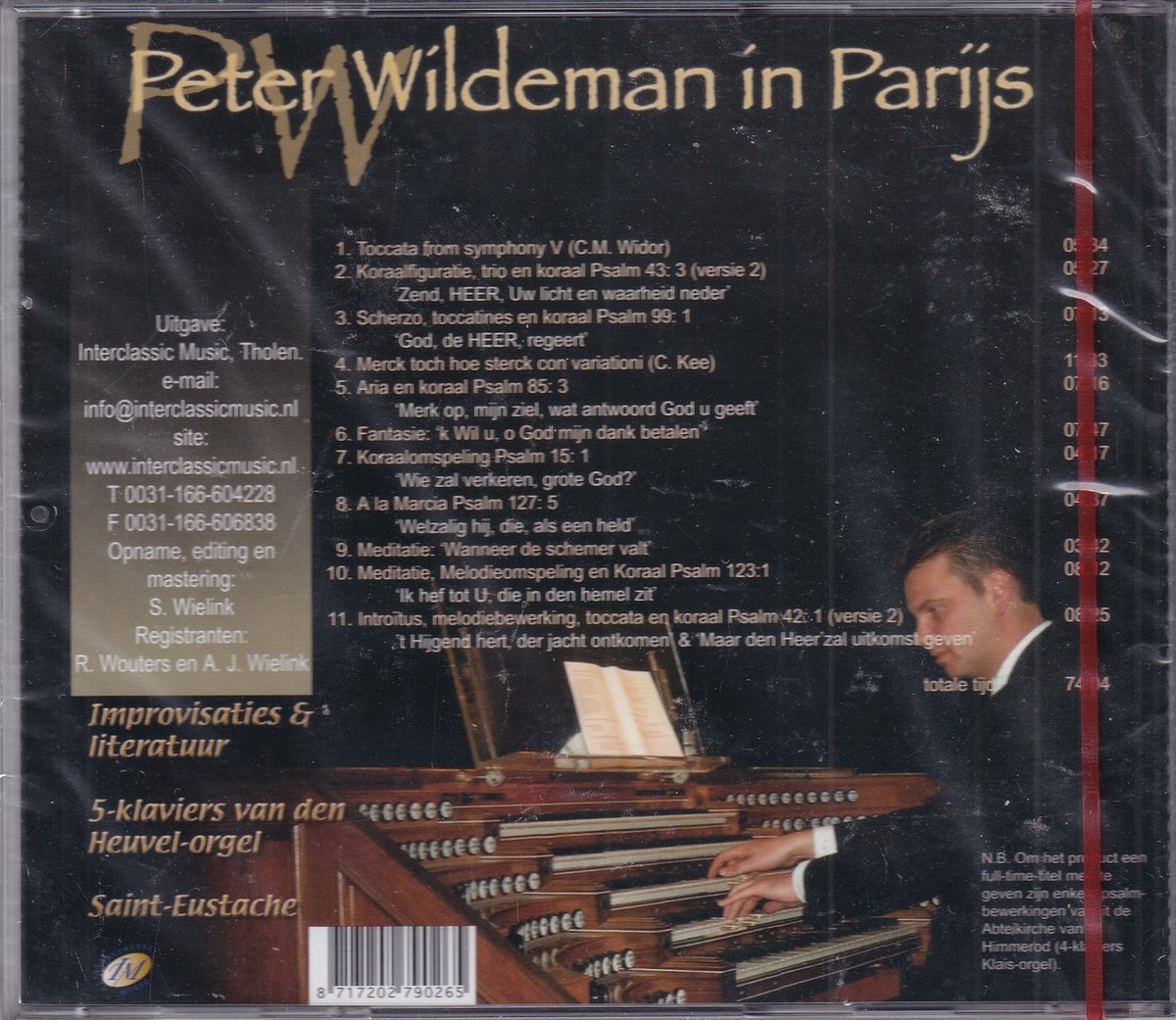 Peter Wildeman in Parijs - Peter Wildeman bespeelt het van den ...