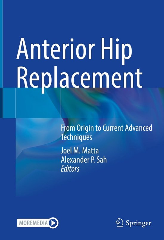 Anterior Hip Replacement (ebook) | 9783030918965 | Boeken | bol