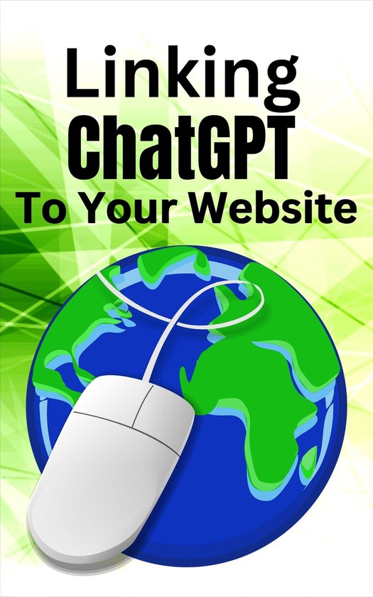 Linking ChatGPT to your Website (ebook), KH Programming | 1230006070847 | Boeken | bol