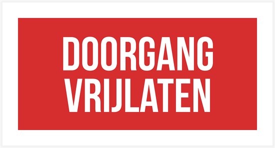 Stickers | "Doorgang vrijlaten" | 30 x 15 cm | Uitrit vrijhouden | Niet ...