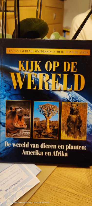 Kijk Op De Wereld - De Wereld Van Dieren En Planten, Wolfgang Kunth ...