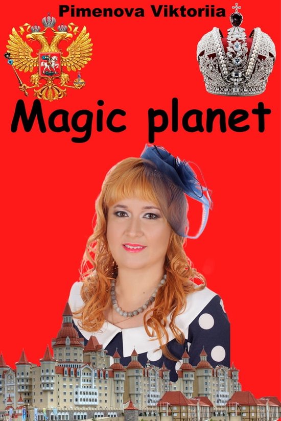 Magic planet (ebook), Viktoriia Pimenova | 1230006016784 | Boeken | bol