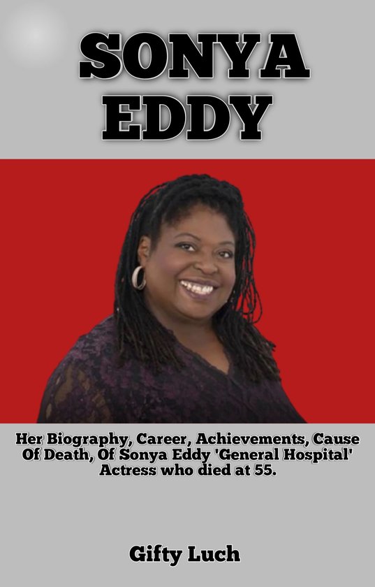 SONYA EDDY (ebook), Gifty Luch | 1230006005993 | Boeken | bol.com