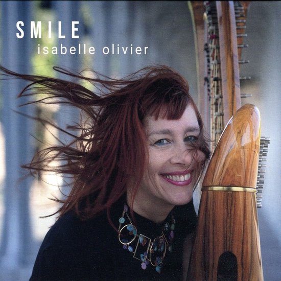 Isabelle Olivier - Smile (CD), Isabelle Olivier | Muziek | bol