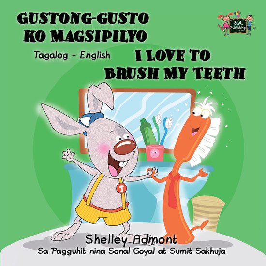 Tagalog - Gustong-gusto ko Magsipilyo I Love to Brush My Teeth (ebook ...