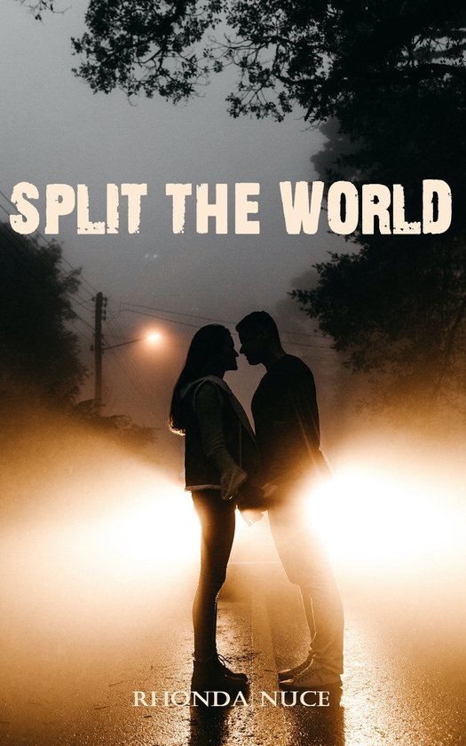 Split the World (ebook), Rhonda Nuce | 1230006111496 | Boeken | bol.com