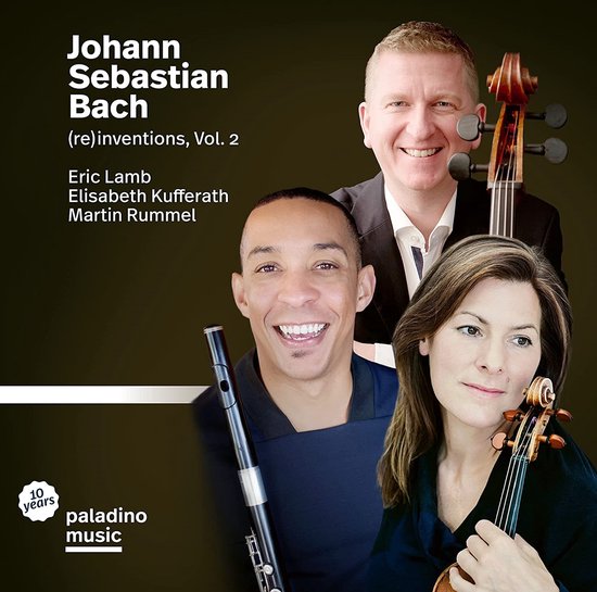 Eric Lamb, Elisabeth Kufferath, Martin Rummel - Bach (Re)Inventions ...