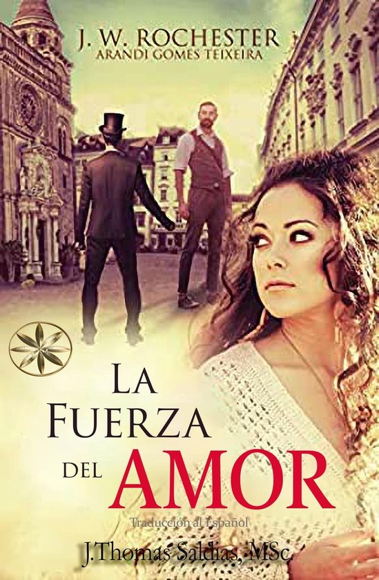 Conde J.W. Rochester - La Fuerza del Amor (ebook), Arandi Gomes Texeira ...