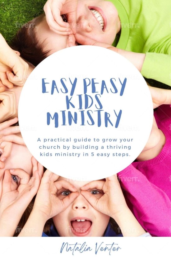Easy Peasy Kids Ministry (ebook), natalia venter | 9798417823602 ...