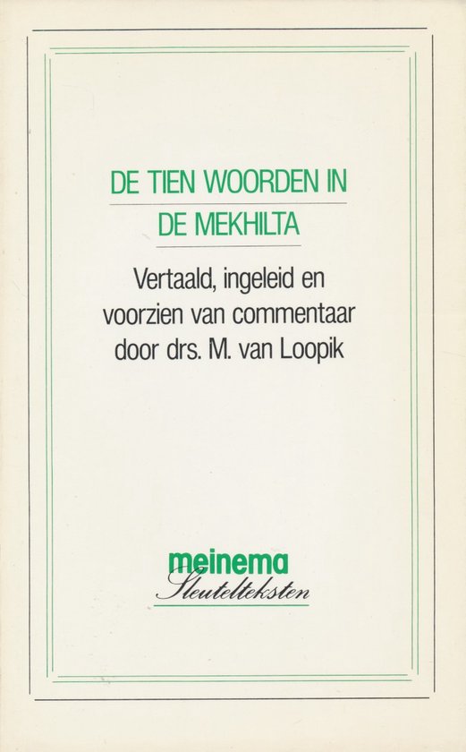 De tien woorden in de Mekhilta, Van Loopik | 9789021161037 | Boeken | bol