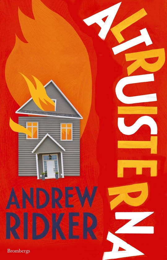 Altruisterna (ebook), Andrew Ridker | 9789178093007 | Boeken | bol.com