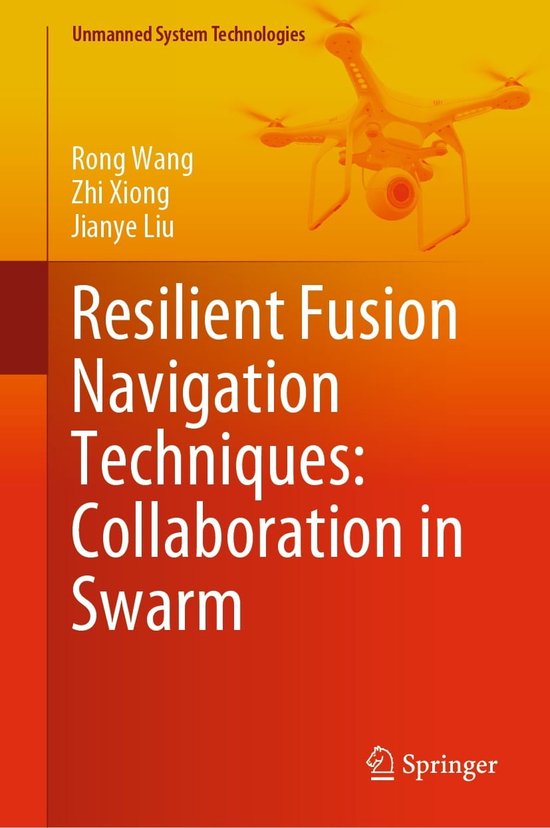 Unmanned System Technologies Resilient Fusion Navigation Techniques