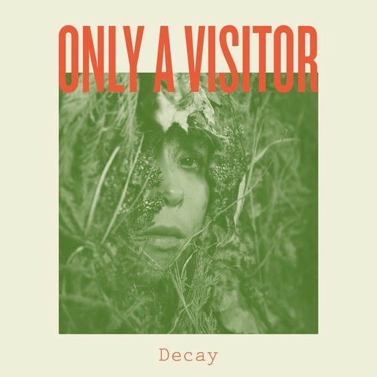 Only A Visitor - Decay (CD), Only a Visitor | Muziek | bol.com