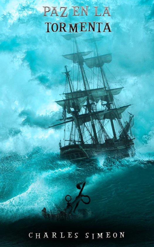 Paz En La Tormenta (ebook), Charles Simeon | 9798215685419 | Boeken ...