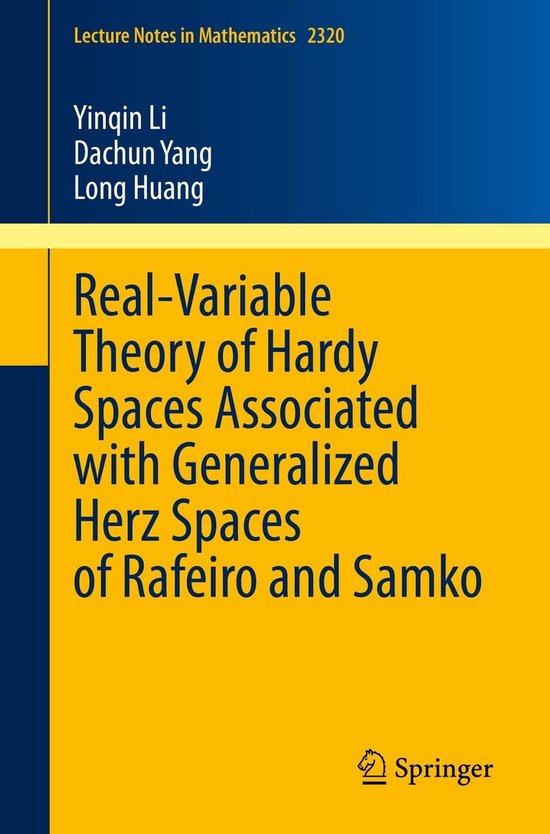 Lecture Notes In Mathematics 2320 Real Variable Theory Of Hardy