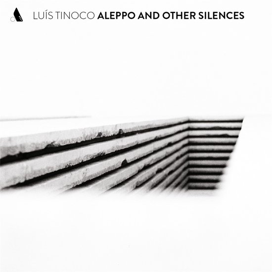 Luis Tinoco - Tinoco: Aleppo And Other Silences (2 CD), Luis Tinoco | Muziek | bol