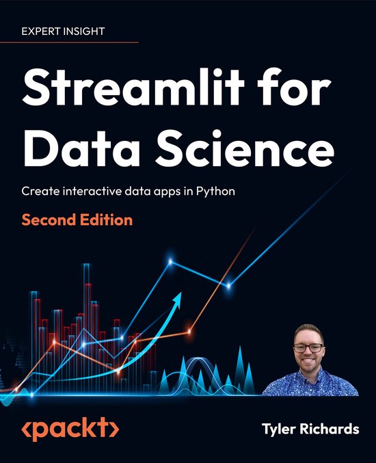Streamlit for Data Science - Second Edition (ebook), Tyler Richards | 9781803232959 |... | bol.com