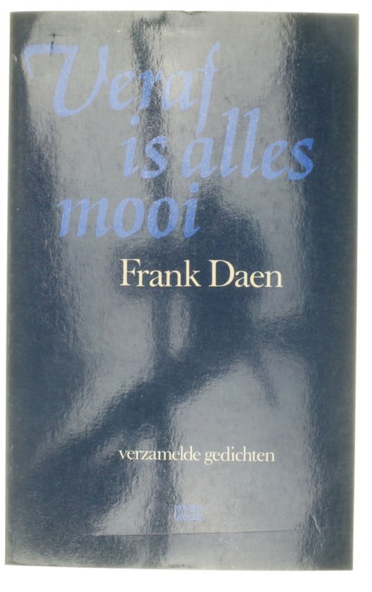 Veraf is alles mooi, Daen | 9789024241491 | Boeken | bol
