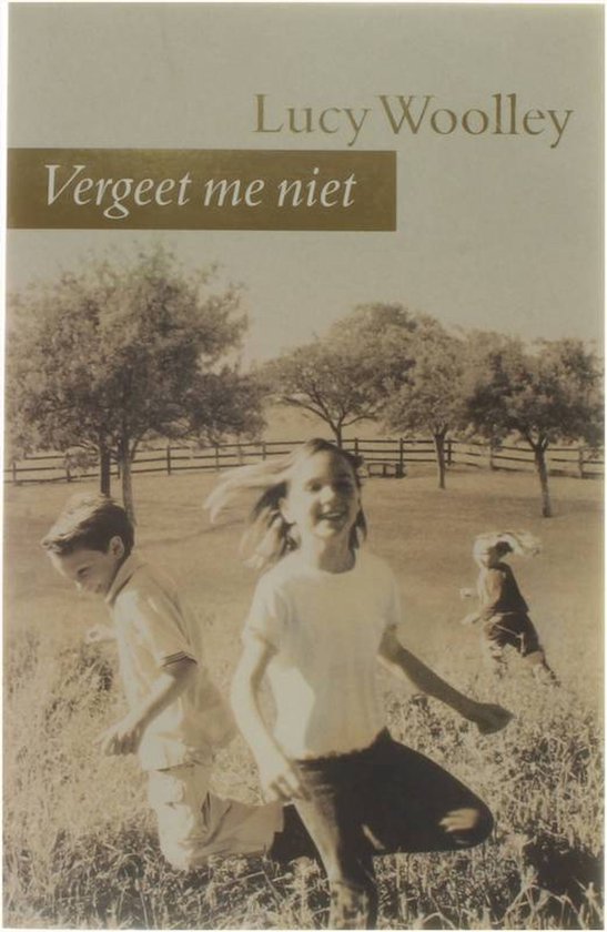 Vergeet me niet, Lucy Woolley | 9789022546772 | Boeken | bol