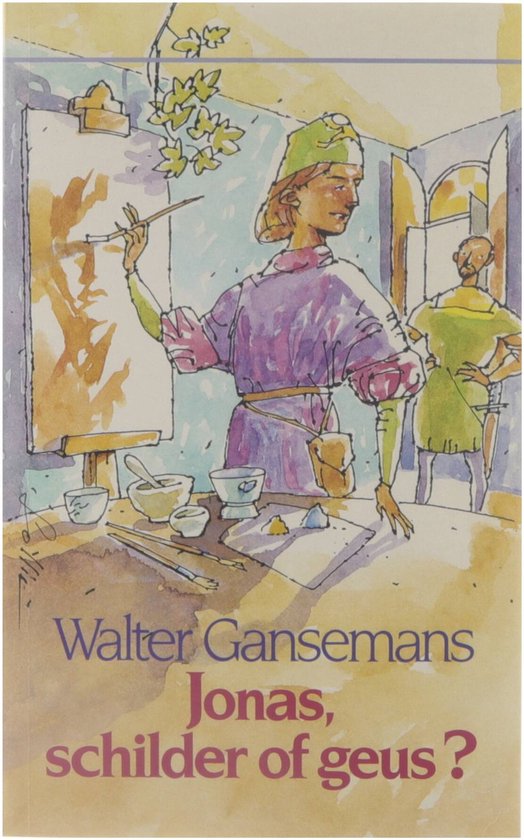 Jonas schilder of geus, Walter Gansemans | 9789061526049 | Boeken | bol