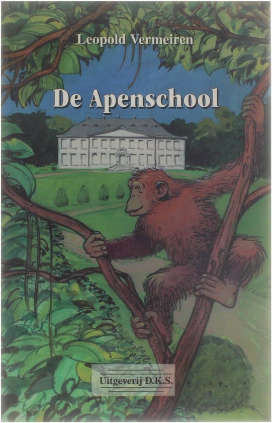 De Apenschool, Leopold Vermeiren | 9789064063343 | Boeken | bol.com