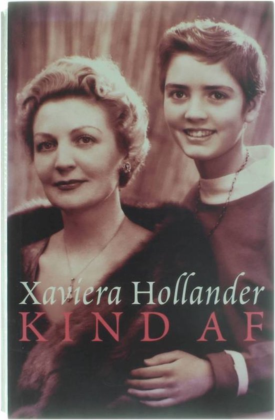 Kind Af, Xaviera Hollander | 9789024541478 | Boeken | bol