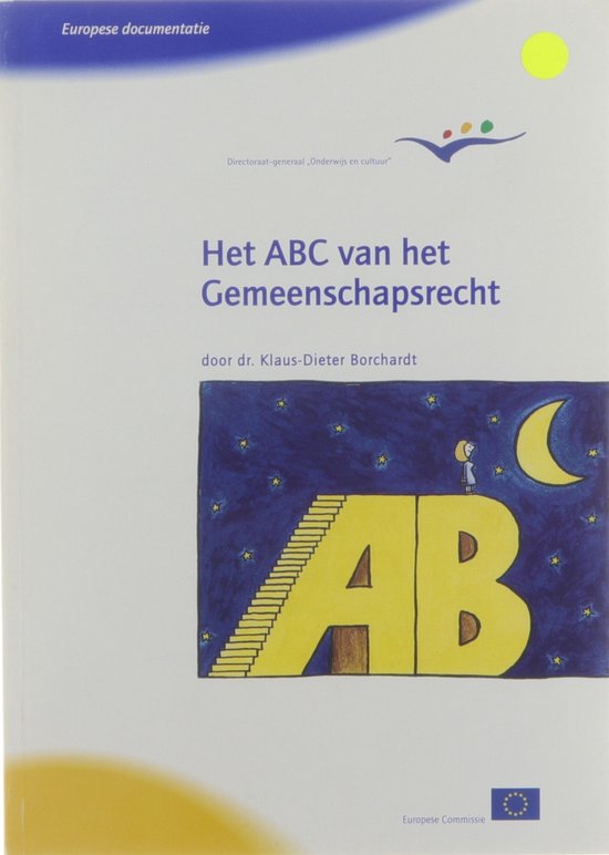 Het Abc van het Gemeenschapsrecht, Klaus-Dieter Borchardt ...
