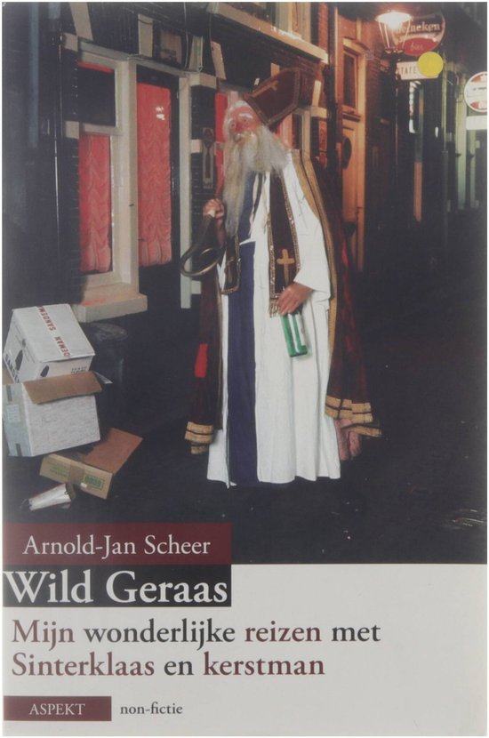 Wild geraas, Arnold-Jan Scheer | 9789059119017 | Boeken | bol.com