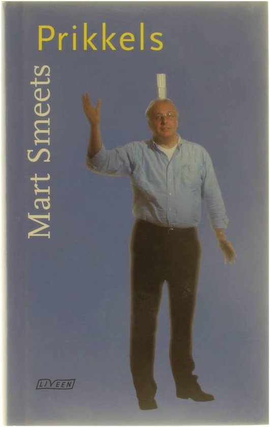 Prikkels, Mart Smeets | 9789020456608 | Boeken | bol