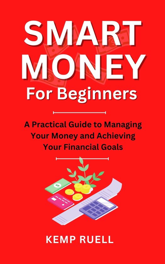 Smart Money For Beginners (ebook), KEMP RUELL | 1230006106164 | Boeken ...