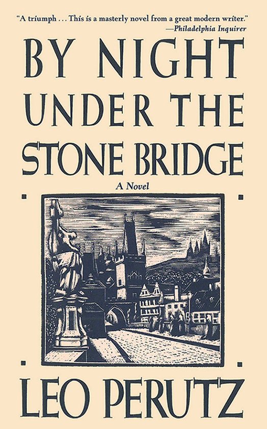 By Night Under The Stone Bridge, Leo Perutz | 9781611458411 | Boeken ...