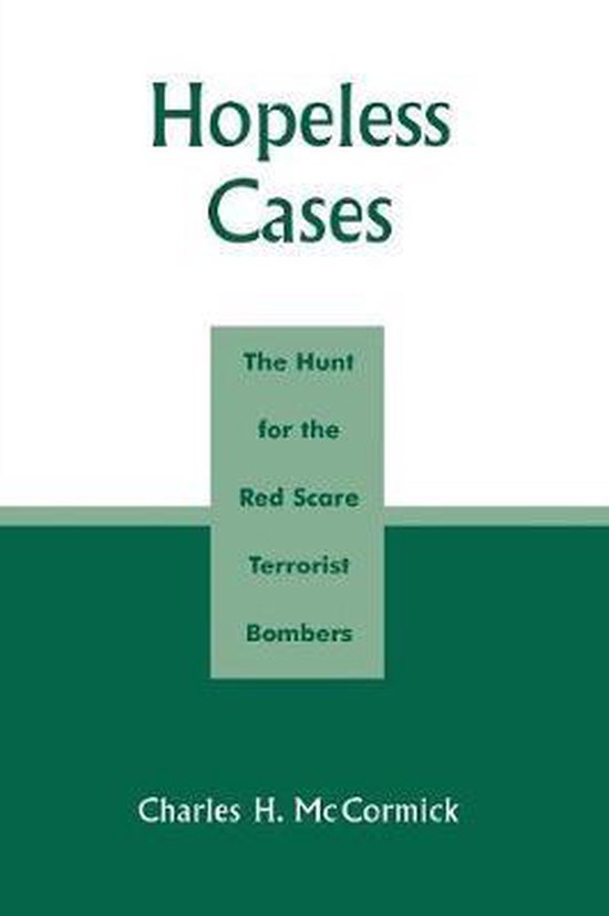 Hopeless Cases | 9780761831334 | Charles H. Mccormick | Boeken | bol.com