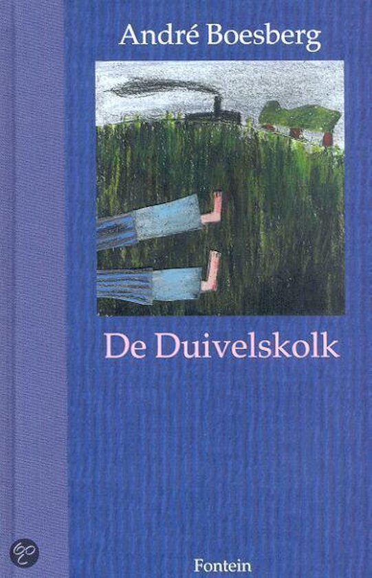 Duivelskolk, André Boesberg | 9789026117893 | Boeken | bol