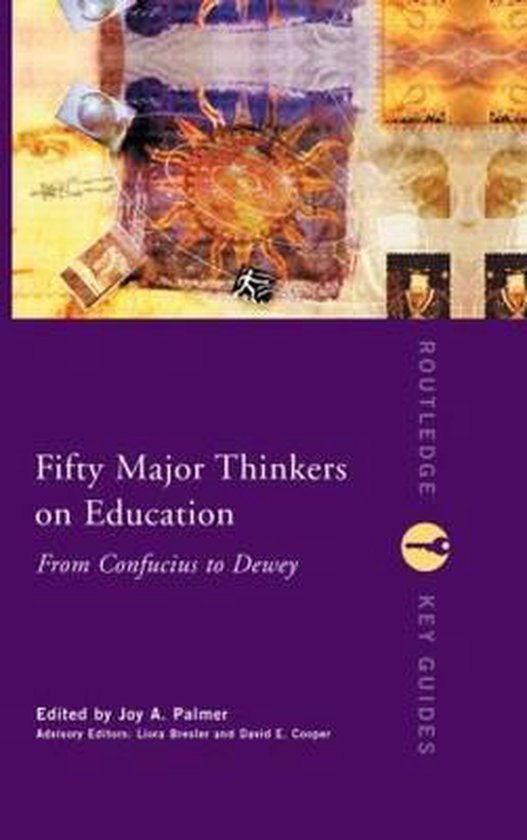 Fifty Major Thinkers on Education | 9780415231251 | Boeken | bol