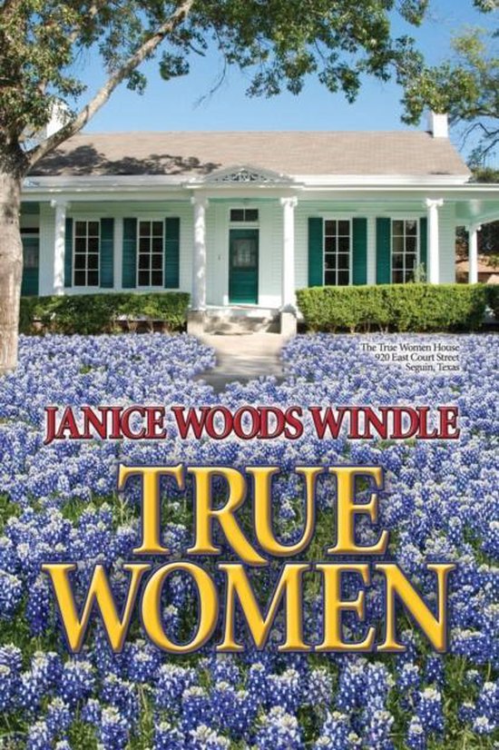 True Women, Janice Woods Windle | 9781457510731 | Boeken | bol