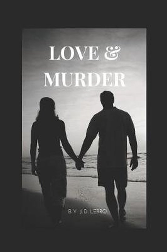 Angela Vecchio Mystery- Love & Murder, J D Lerro | 9781976985508 ...