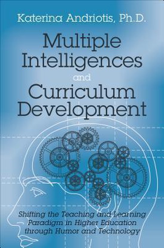 Multiple Intelligences and Curriculum Development, Katerina Andriotis ...