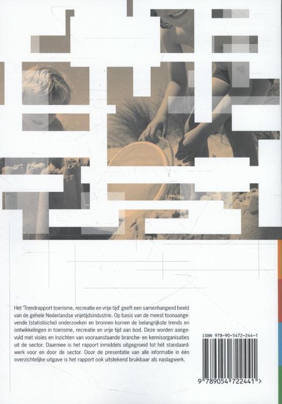 2013 Trendrapport toerisme, recreatie en vrije tijd | 9789054722441 ...