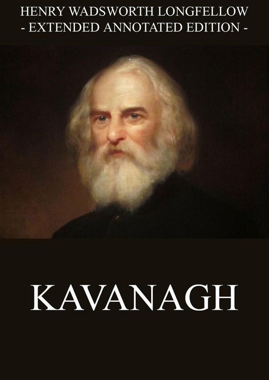 Kavanagh (ebook), Henry Wadsworth Longfellow | 9783849623562 | Boeken | bol