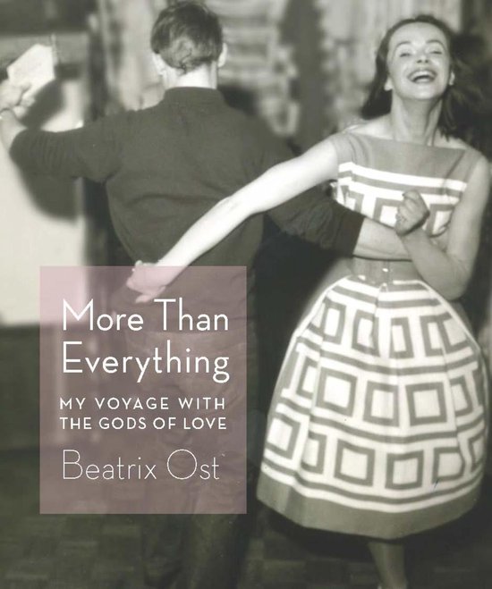 More Than Everything (ebook), Beatrix Ost | 9781933527949 | Boeken ...